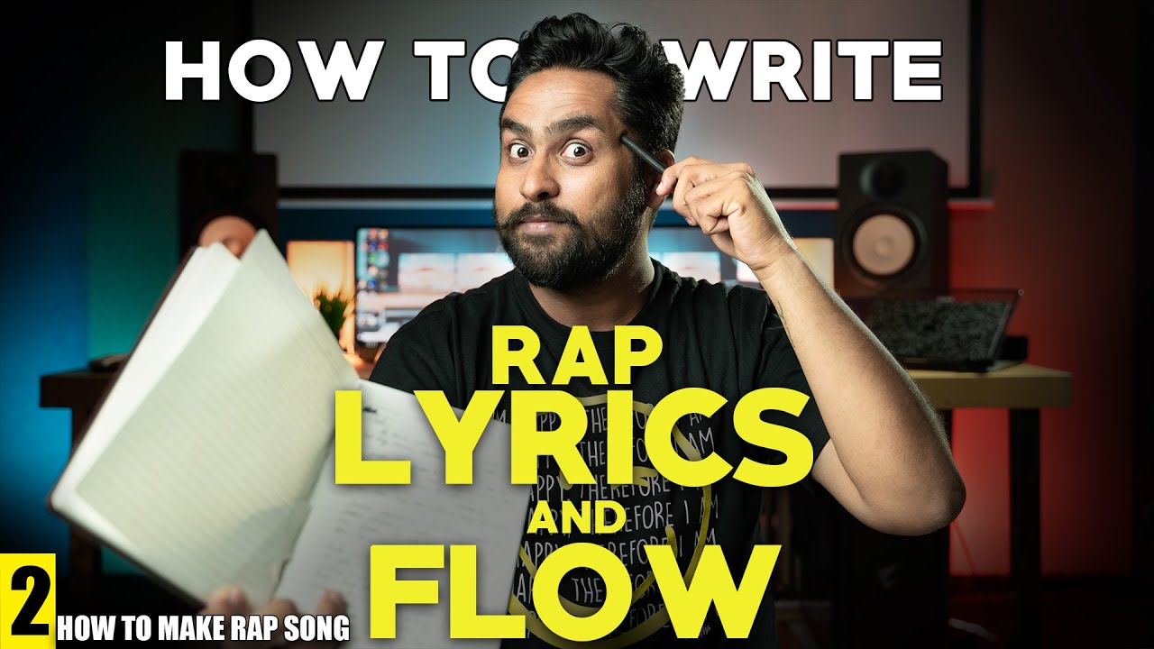 How To MAKE A RAP SONG In HINDI 2022 Part 2 WRITING LYRICS AND How To MAKE A RAP SONG In HINDI 2022 Part 2 WRITING LYRICS AND
