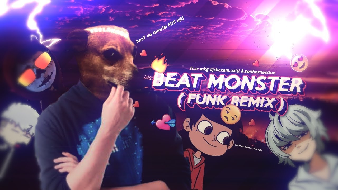 BEAT MONSTER - (FUNK REMIX) By @Remiz,@MKG,@Shazam,@Uaaiti,@Nestlon ...