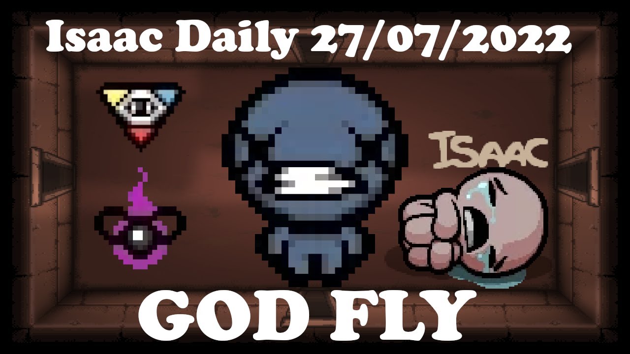 GOD FLY Binding Of Isaac Repentance Daily - 27/07/2022 - YouTube