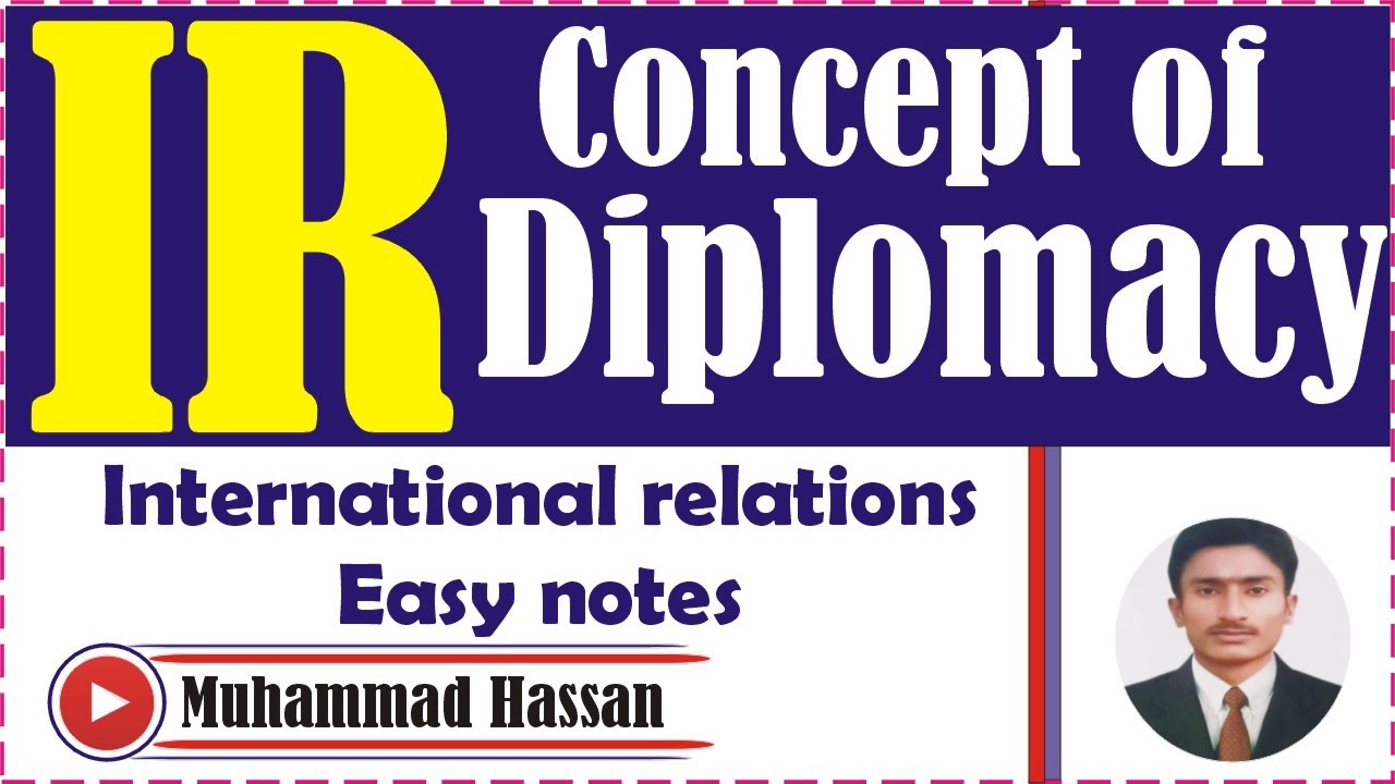concept of diplomacy in IR || What is diplomacy in International ...