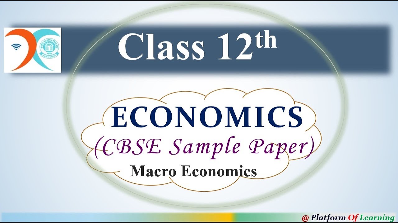 Economics Class 12 CBSE Sample Paper Macro Economics Important ...