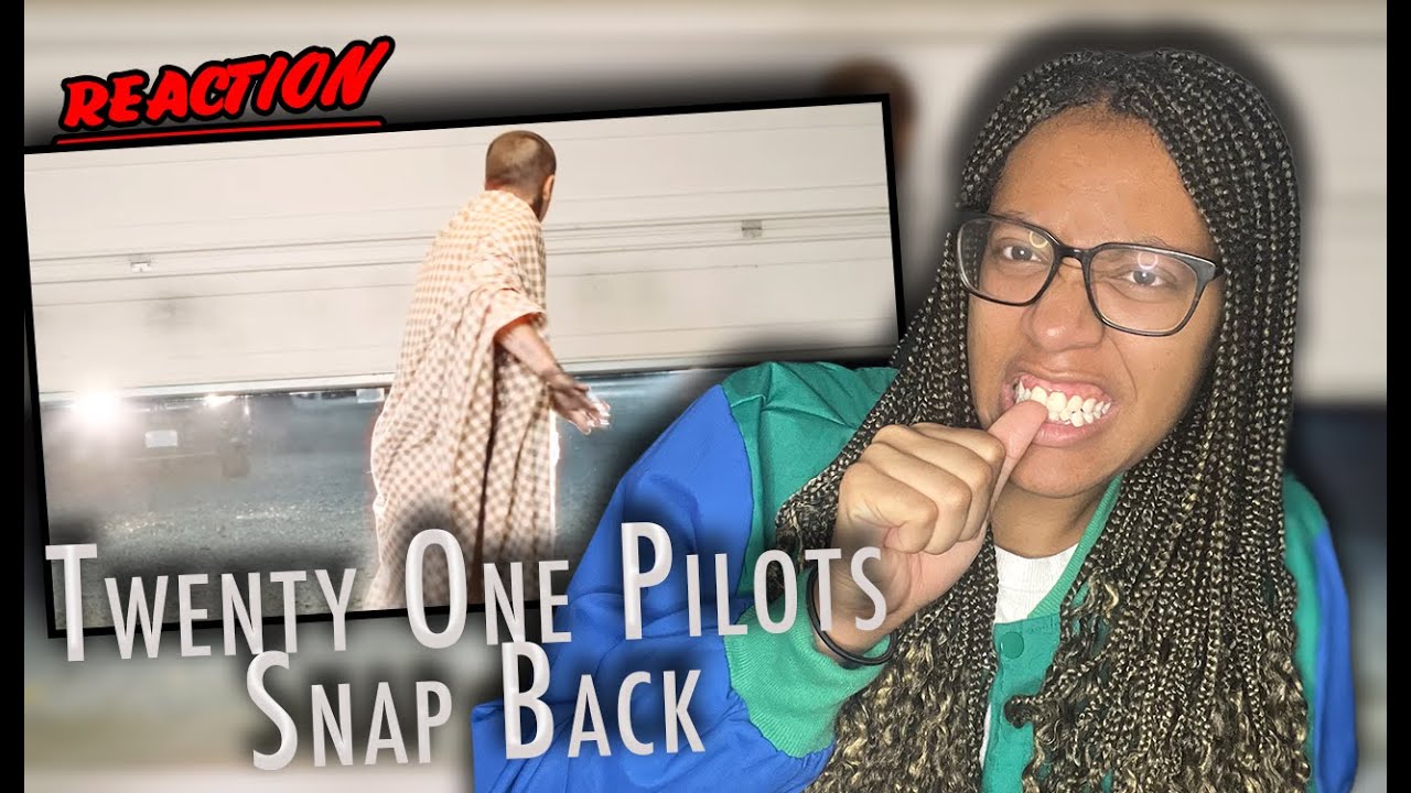 Twenty One Pilots Snap Back (Music Video) Reaction - YouTube