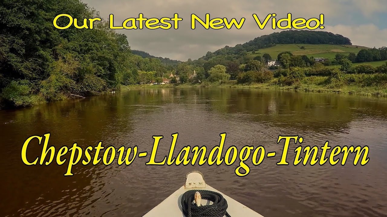 Chepstow - Llandogo - Tintern - YouTube
