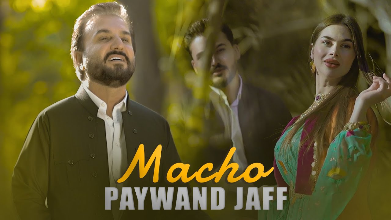 Paywand Jaff - Macho - YouTube