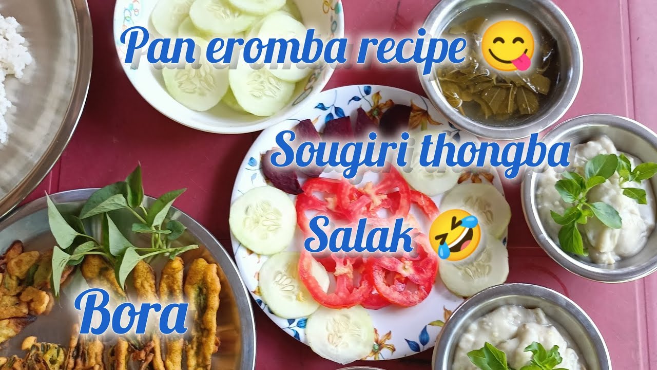 Mama Ga Ahnba Mukbang 😁Pan Eromba 🔥/Sougiri Thongba/Bora And Salak🤣 ...