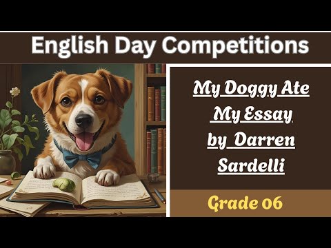 My Doggy Ate My Essay By Darren Sardelli | English Day Competition 2025 ...
