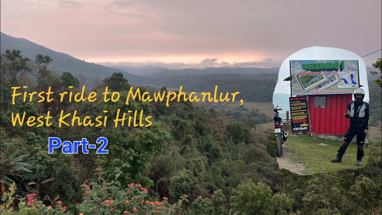 Motorcycle ride to Mawphanlur, West Khasi Hills, Meghalaya - YouTube