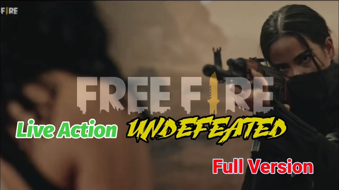 UNDEFEATED {LIVE ACTION} | Garena Free Fire - YouTube