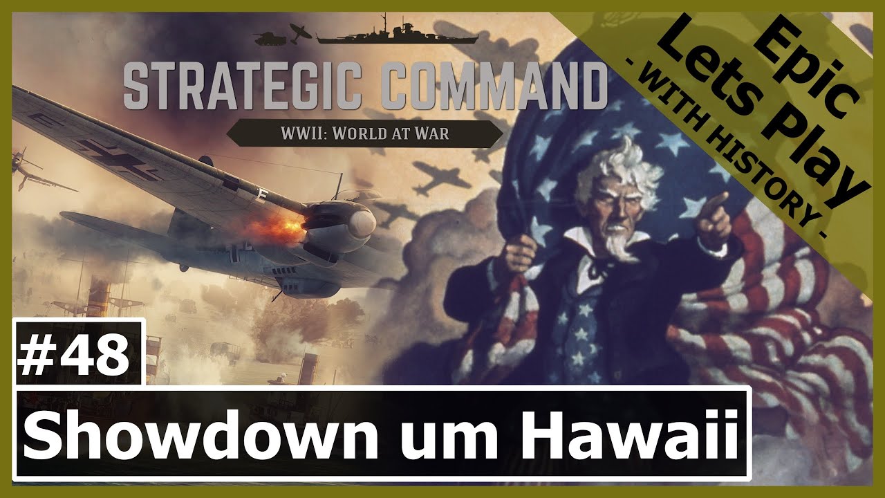 Strategic Command WW2: World at War - Showdown um Hawaii | #48 [Lets ...