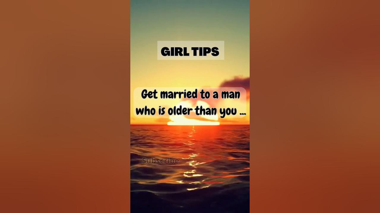 Get Married To A Man Who Is Older Than You psychologyfacts shorts get-married-to-a-man-who-is-older-than-you-psychologyfacts-shorts