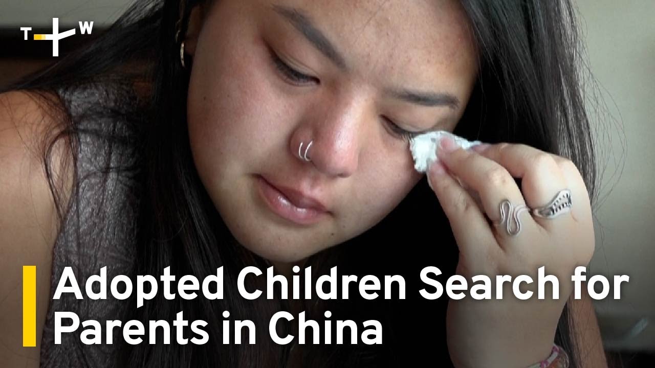 Adopted Chinese Children Return To Track Birth Parents | TaiwanPlus ...