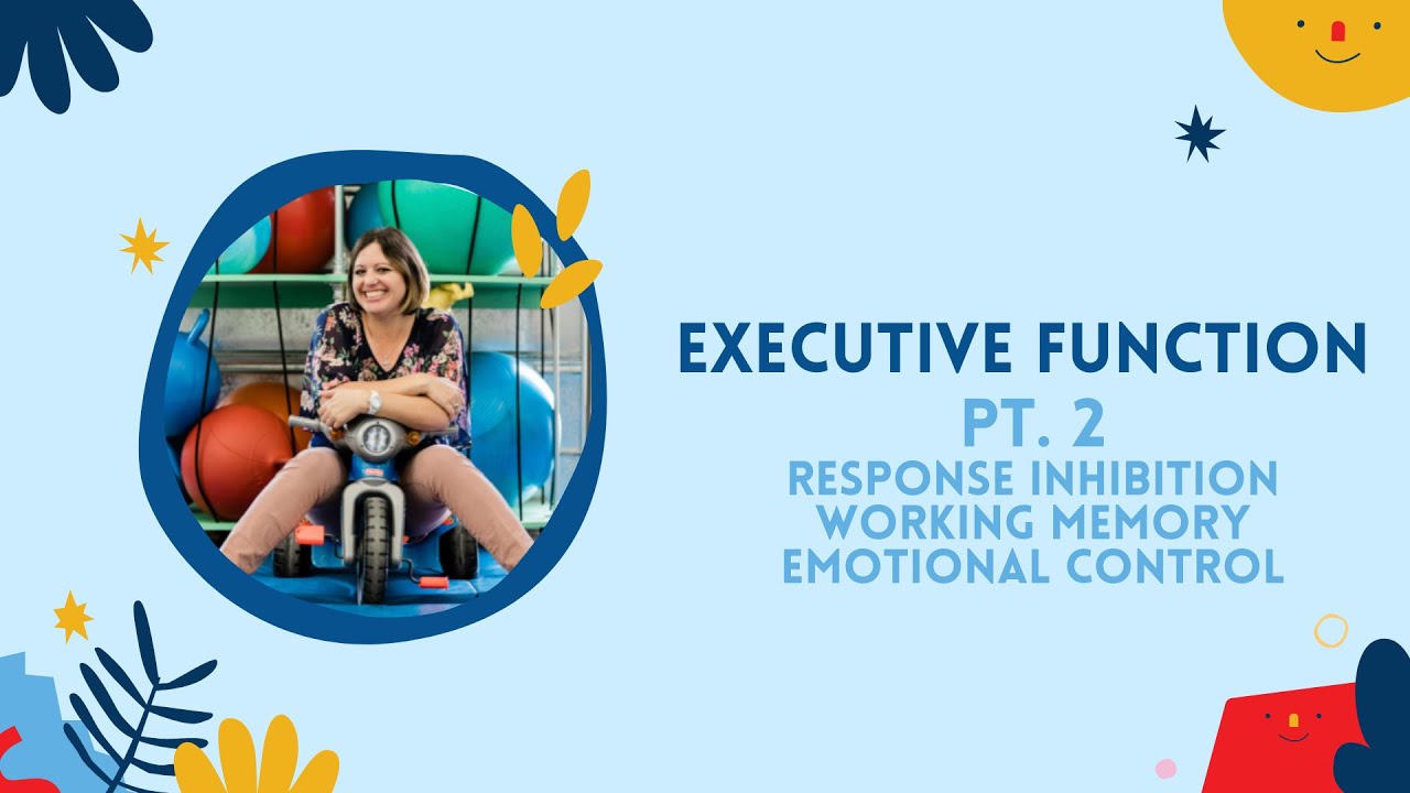 How to Improve Your Child's Response Inhibition, Emotional Control ...