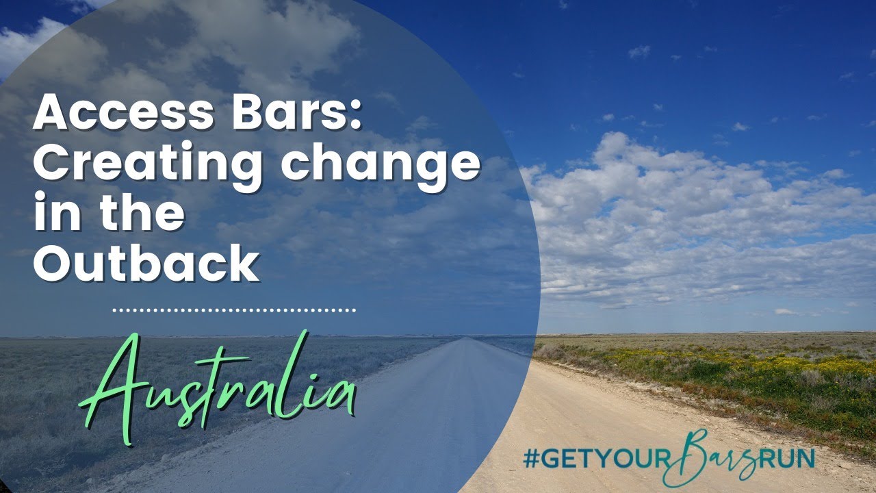 Access Bars Creating Change in the Outback | Australia - YouTube
