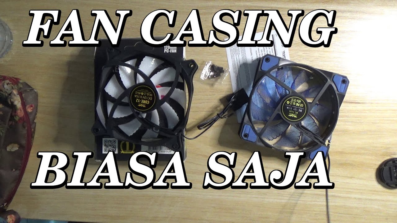 BELI FAN CASING BIASA [ARMAGEDDON CORE 12 CHROMA RGB] - YouTube