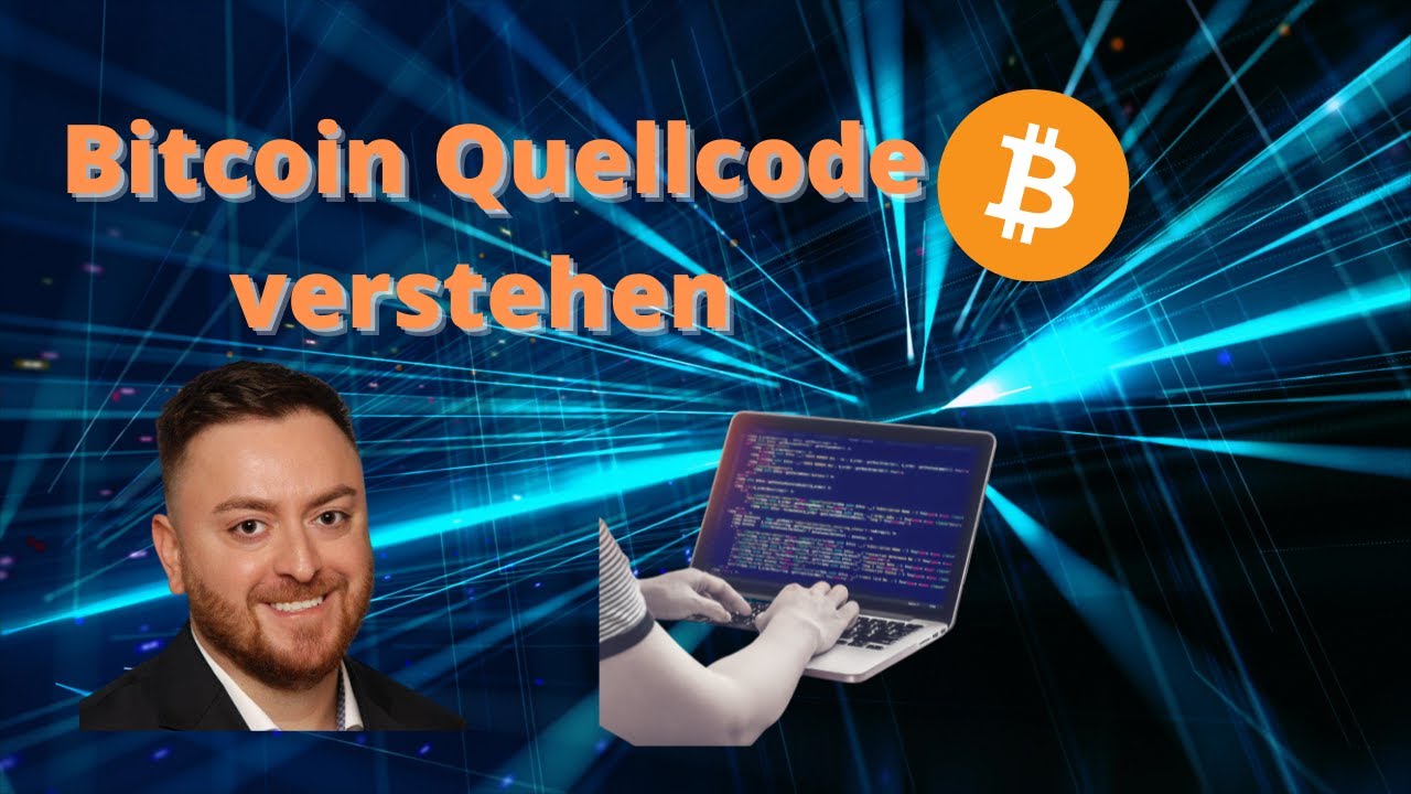 Bitcoin Quellcode verstehen - YouTube