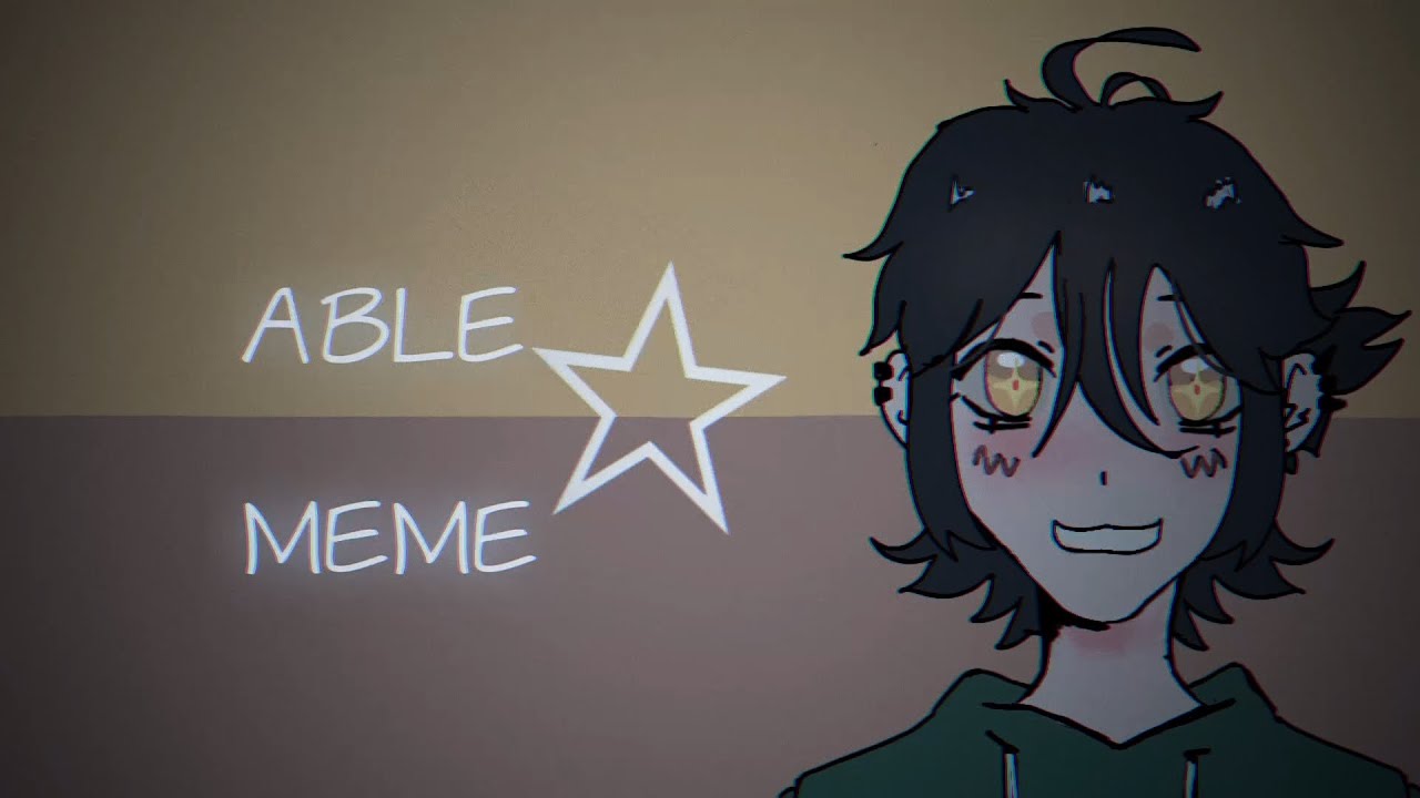 Able meme | flipaclip | TW: flicker - YouTube