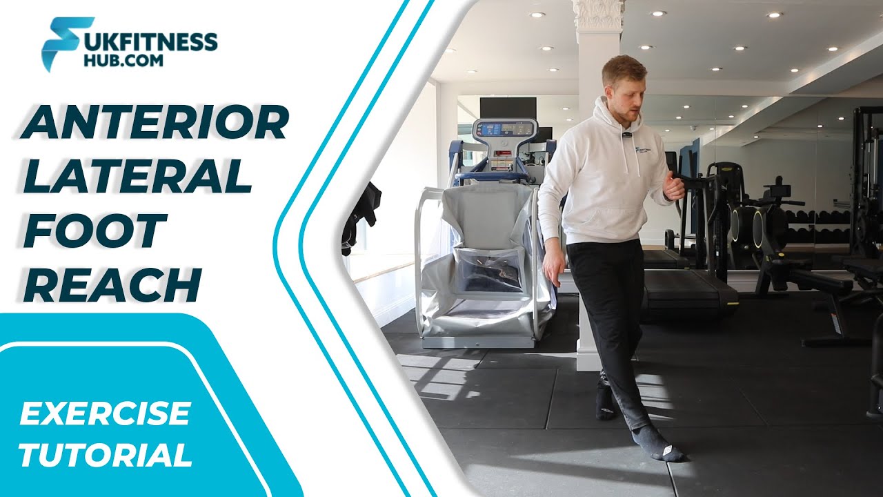 Exercise Tutorial: Anterior Lateral Foot Reach - YouTube
