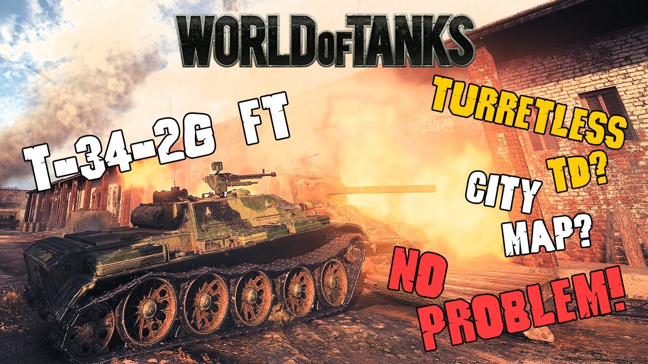 World of Tanks: T-34-2G FT - Lower Tier Town Brawler - YouTube