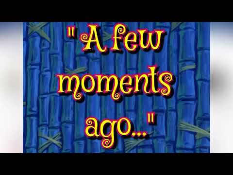 A few moments ago meme