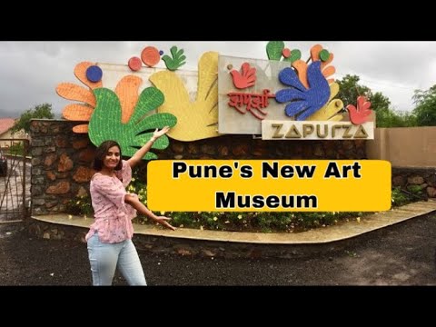 Zapurza Museum of Arts & Culture | Entry Ticket | How to Reach #pune ...
