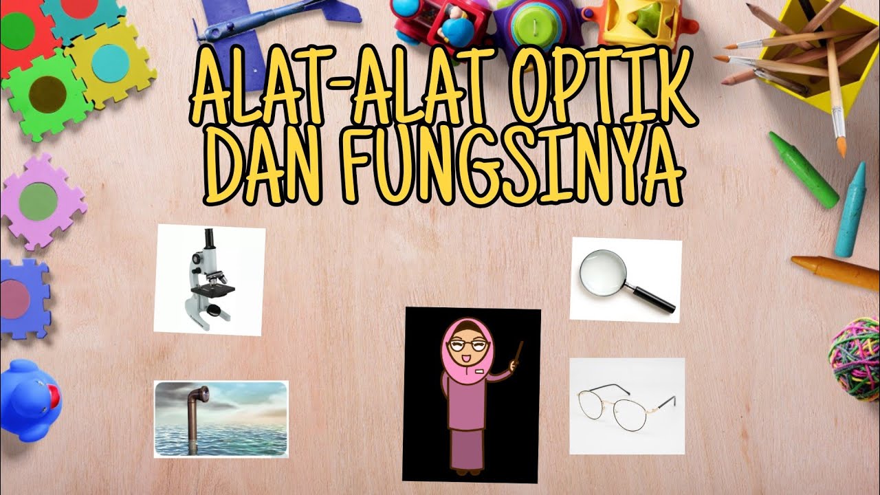 alat-alat optik dan fungsinya - YouTube