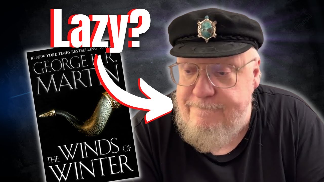 Is George R.R. Martin Just Lazy? - Author of Game Of Thrones - YouTube