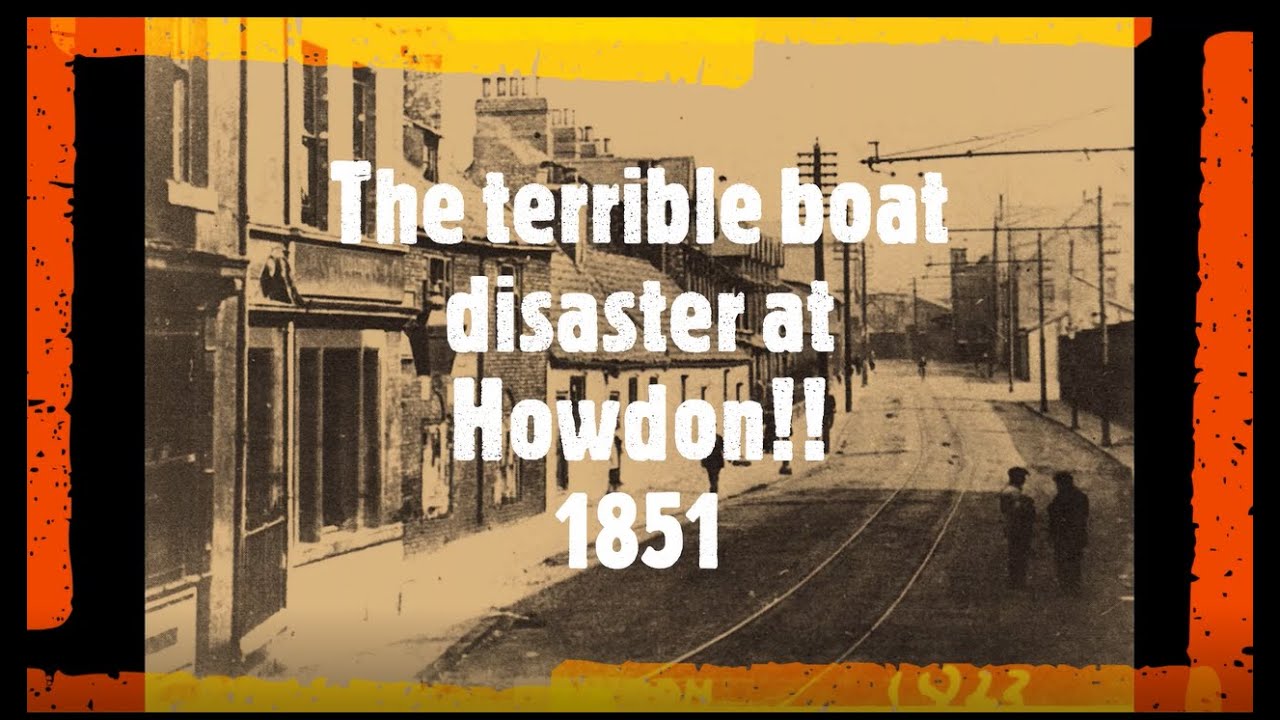 The Howdon boat disaster of 1851 - YouTube