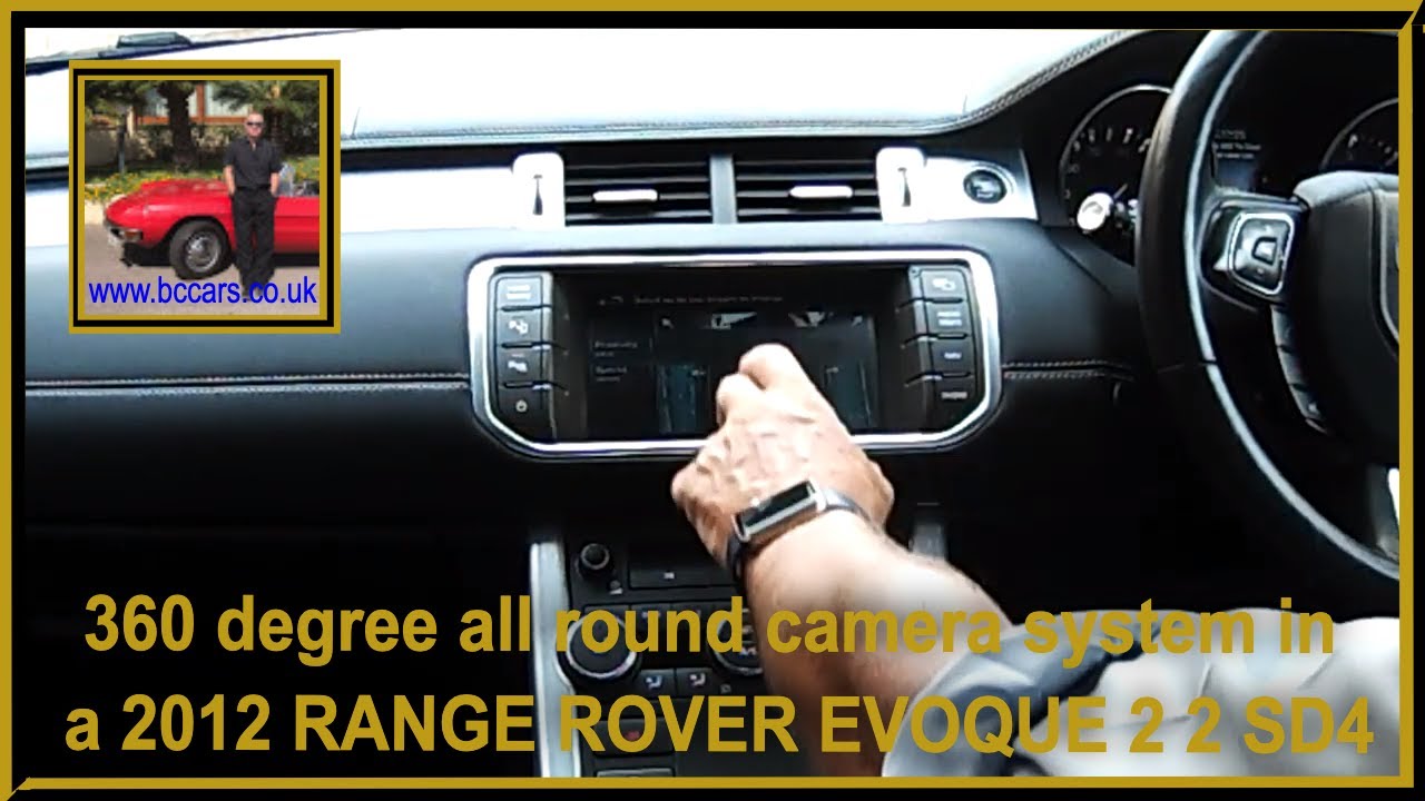360 degree all round camera system in a 2012 RANGE ROVER EVOQUE 2 2 SD4 ...