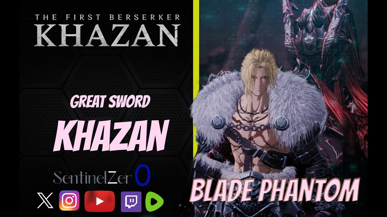 Khazan (Greatsword) VS Blade Phantom [Demo] - YouTube