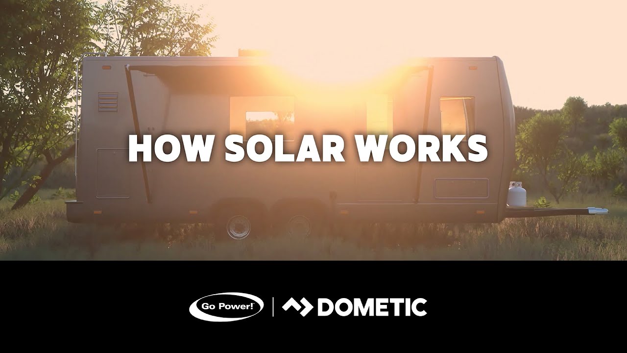 Go Power! Solar - How Solar Works in an RV - YouTube