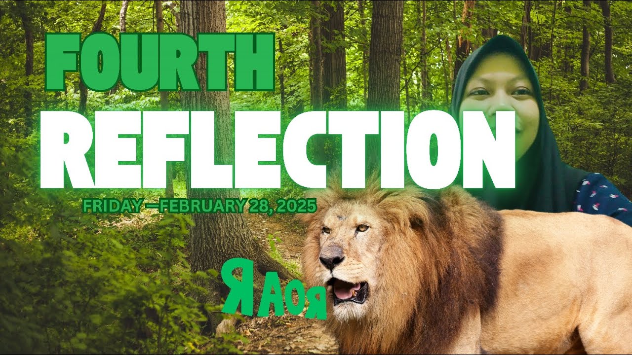Reflection—Friday—February 28, 2025 - YouTube