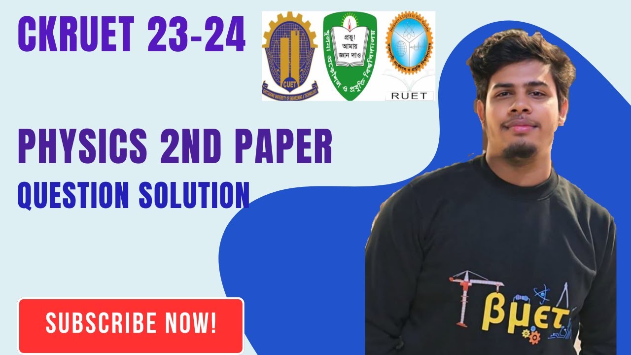 CKRUET 23-24 physics 2nd paper question solution. - YouTube