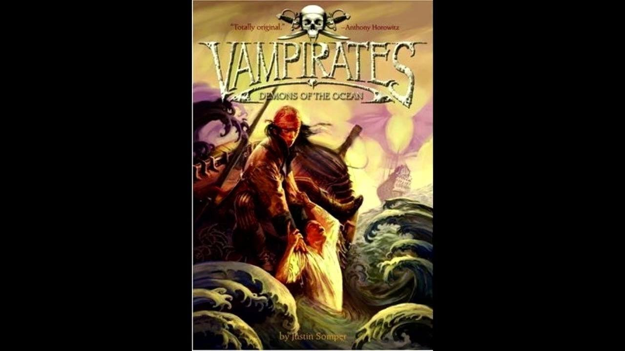 Vampirates: Demons of the Ocean Chapter 1 - YouTube