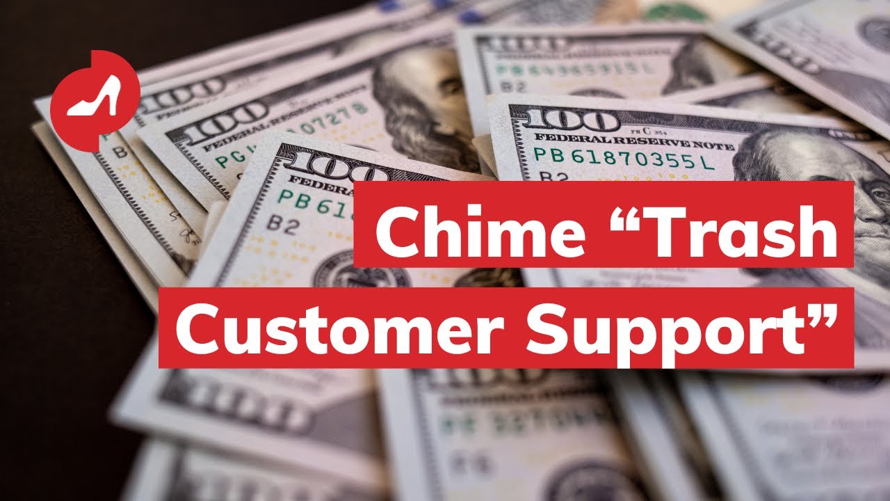 Chime reviews "Trash Customer Support" - YouTube