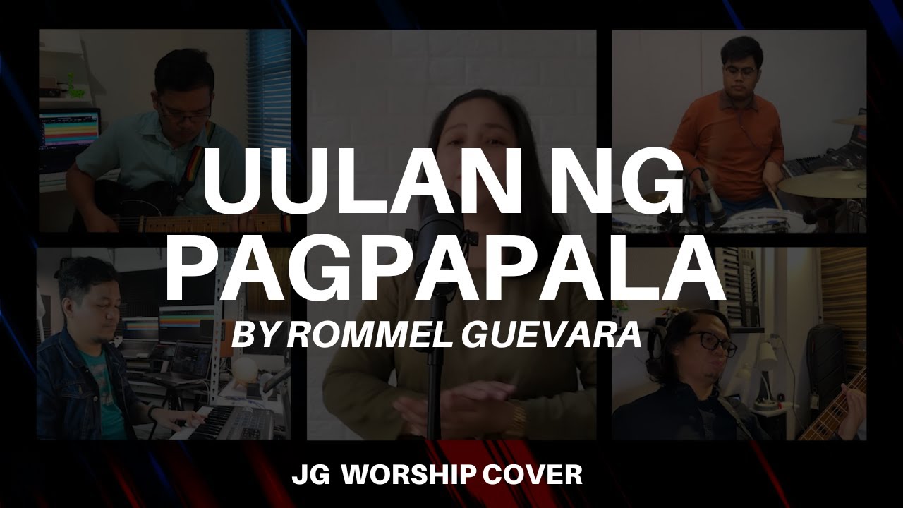 Uulan ng Pagpapala by Rommel Guevara - JG Worship Cover - YouTube