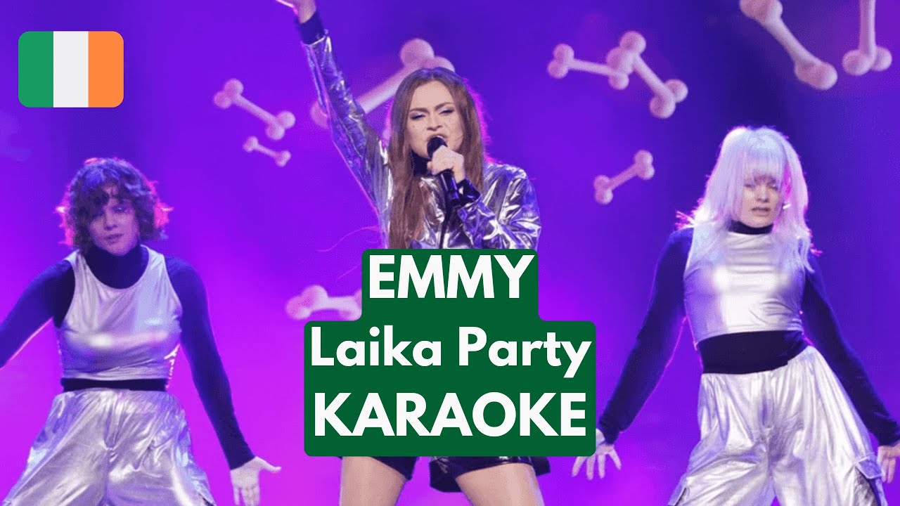 Laika Party - EMMY - KARAOKE - Eurovision 2025 (Backing vocals included ...