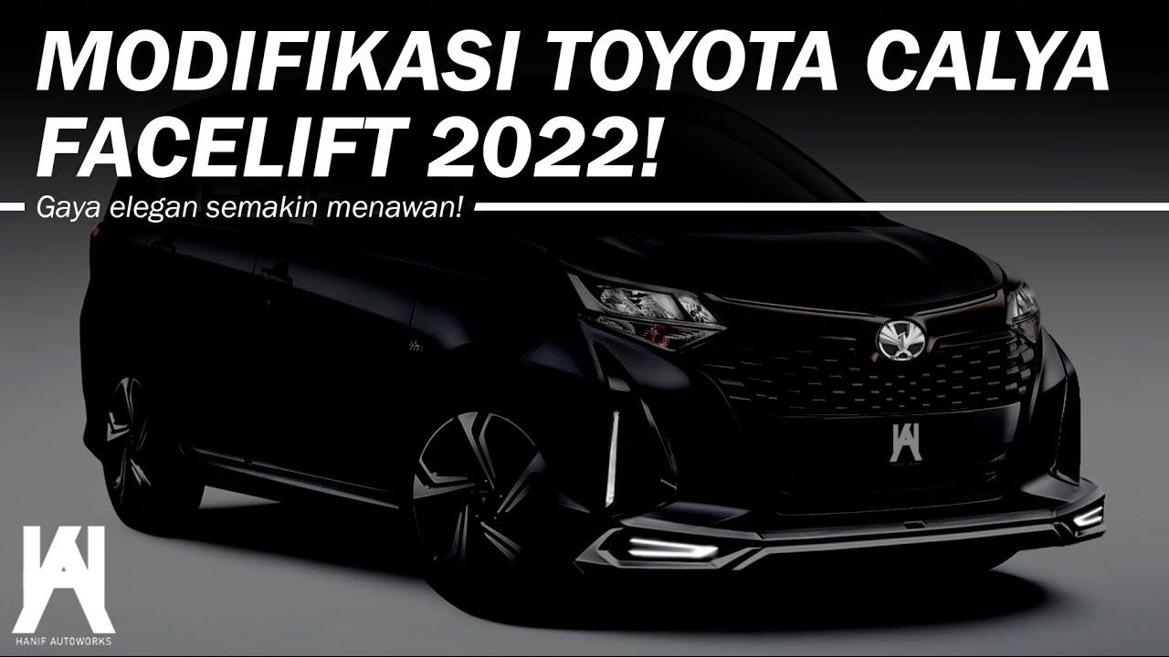 TOYOTA CALYA BERSOLEK! Modifikasi Digital Toyota Calya Indonesia ...