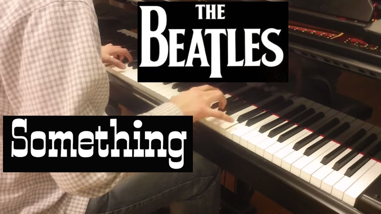 The Beatles - Something | Piano cover by Evgeny Alexeev - YouTube