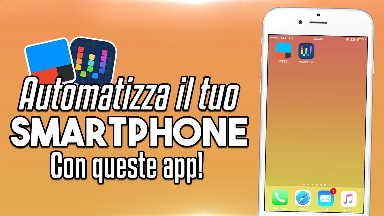 IFTTT & Workflow - AUTOMATIZZA il Tuo Smartphone al Massimo! [ITA ...