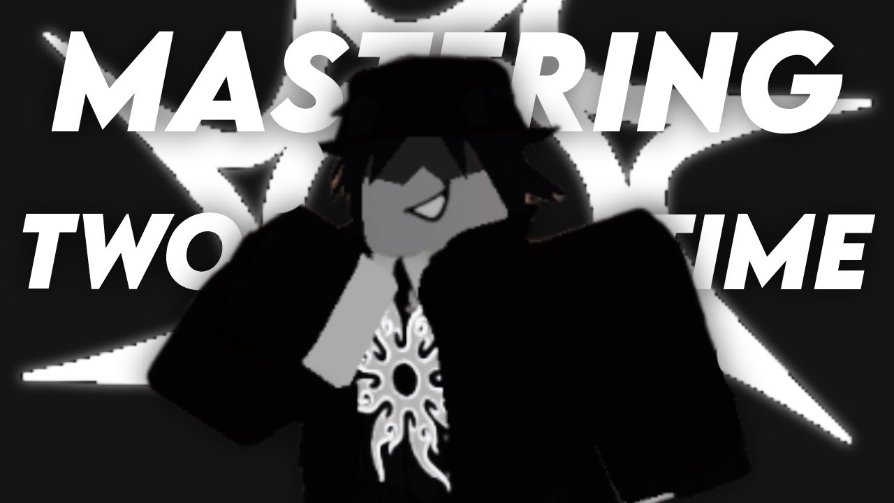 trying to master two time is an absolute pain in roblox forsaken ...