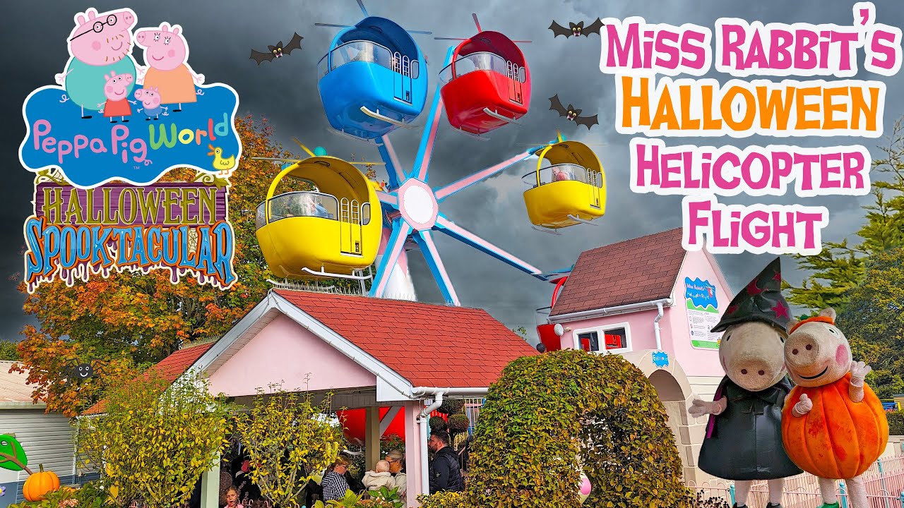 Miss Rabbit's Helicopter Flight Halloween Spooktacular at Peppa Pig ...
