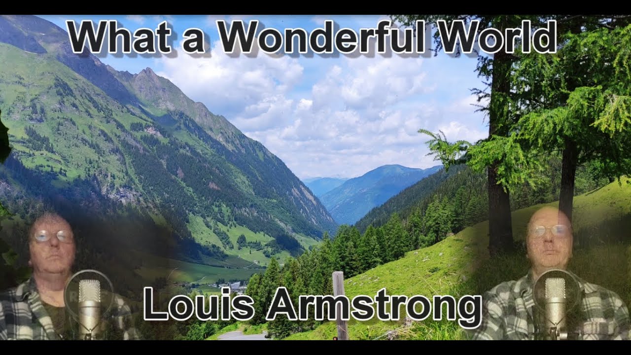 What a Wonderfull world - Louis Armstrong - YouTube
