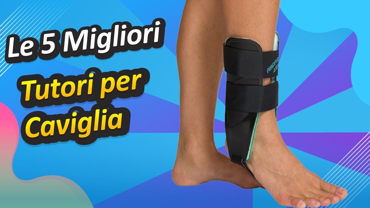 Le 5 Migliori Tutori per Caviglia - YouTube