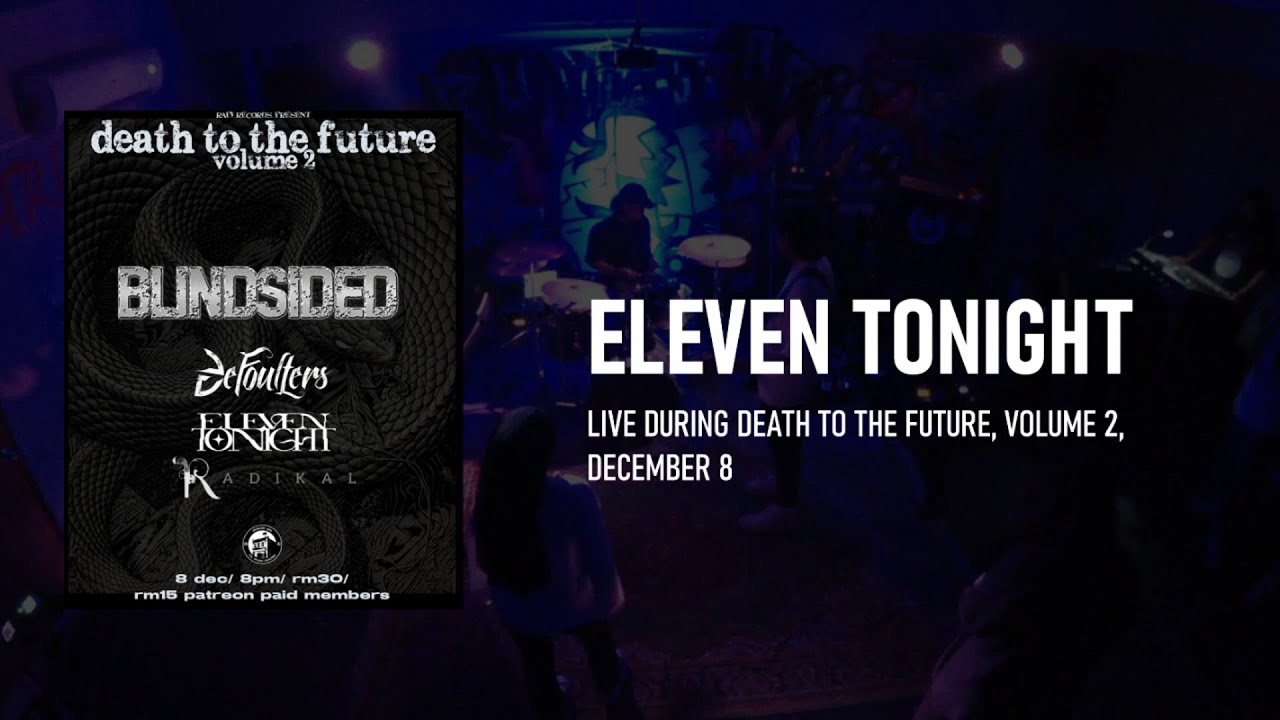 Eleven Tonight live @ Rumah Api - December 8, 2024 - YouTube