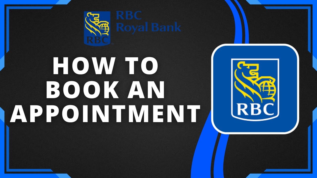 How to Book an Appointment in RBC Bank - YouTube