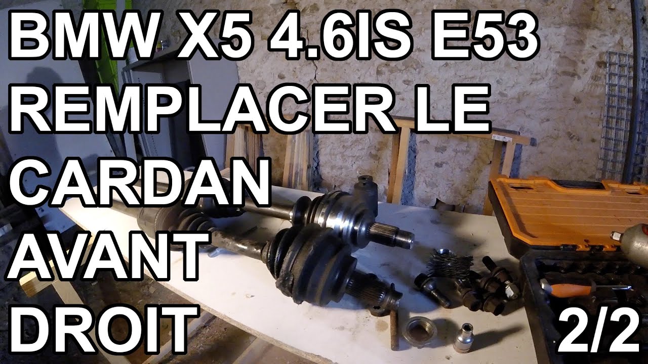BMW X5 E53 - Remplacer un cardan avant - partie 2/2 - YouTube