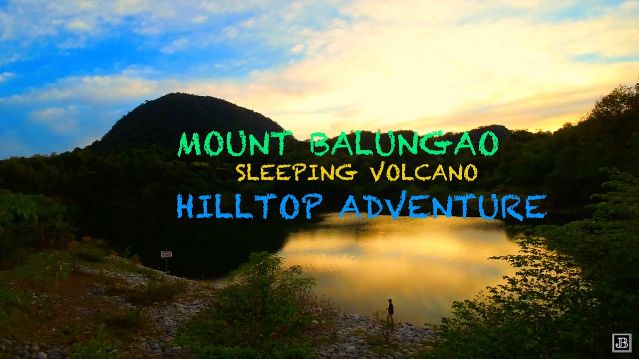 Mount Balungao [Sleeping Volcano] Hilltop Adventure - YouTube
