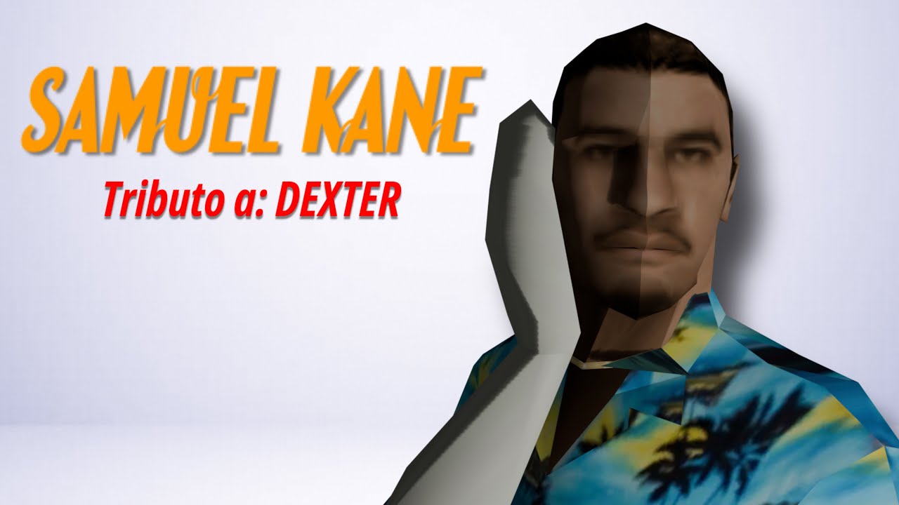 Samuel Kane | (Tributo a Dexter 2006) | Martiiin - YouTube