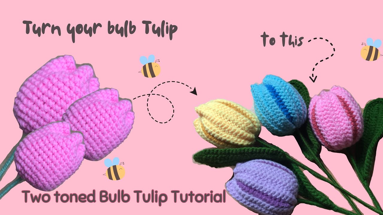 Upgrade your Bulb Tulip to Two toned Tulip ( super easy tutorial) #tutorial #gantsilyo #tulip ...