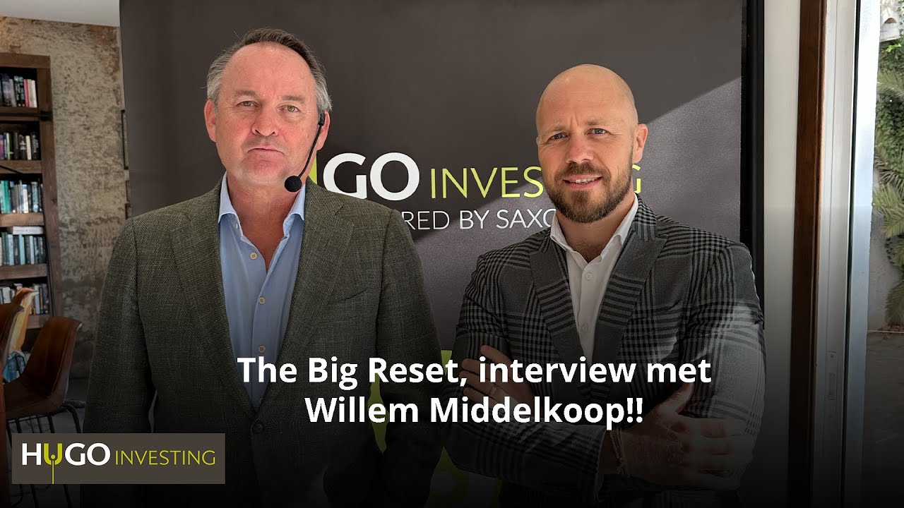 Willem Middelkoop over de BIG RESET - Interview door Hugo Investing ...
